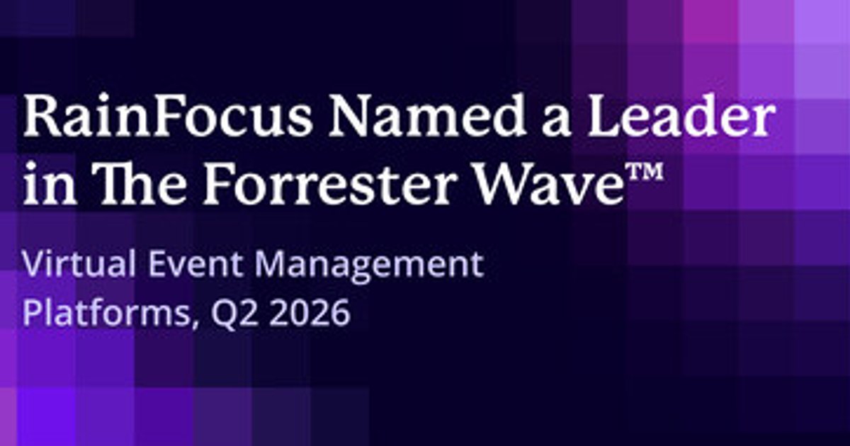 RainFocus's Forrester Nod Cements a New Era for Data-Driven Event Tech ...