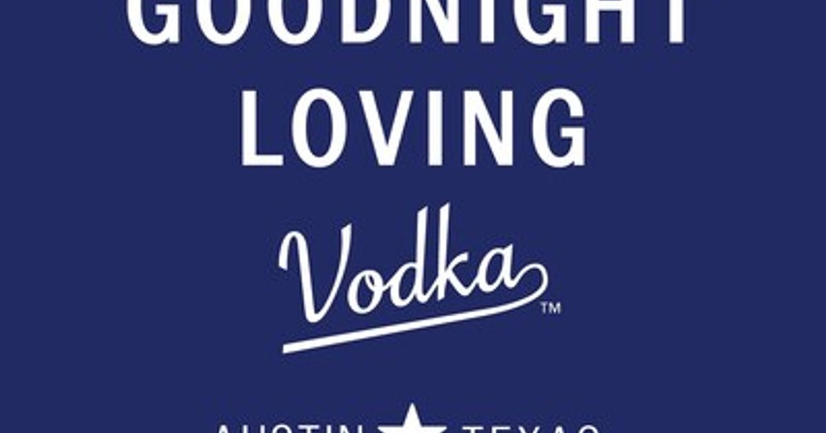Goodnight Loving Vodka's Bold Leap from Craft Darling to Vodka Titan ...